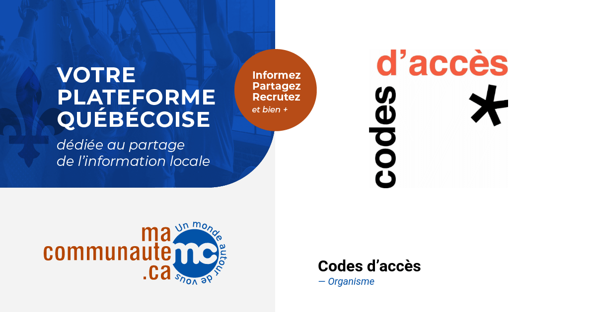 Codes d’accès - Organisme en arts et culture à Montréal