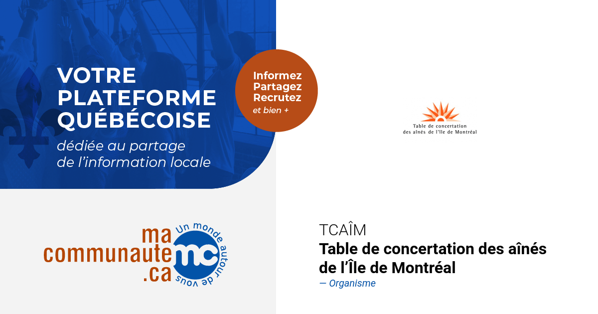 Table de concertation des aînés de l’Île de Montréal - Organisme en vie ...